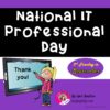 National IT Professional Day (3rd Tuesday in September) | Lead Joyfully