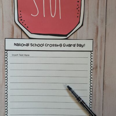 National School Crossing Guard Day – February 10th | Lead Joyfully