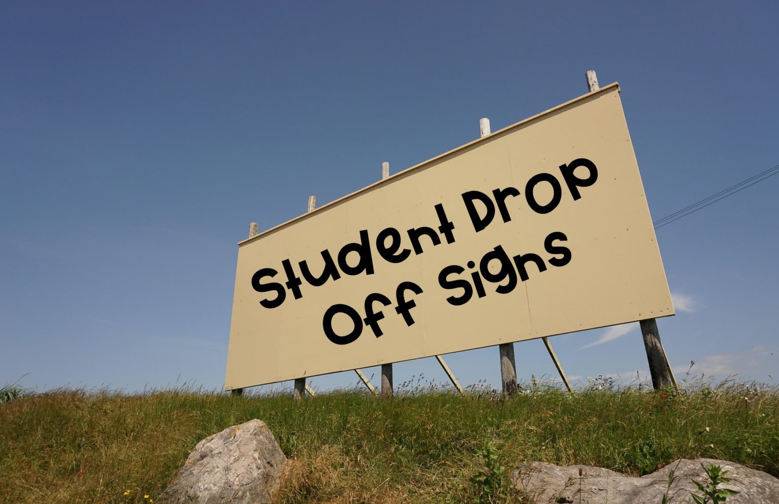 Student Drop Off Signs | Lead Joyfully