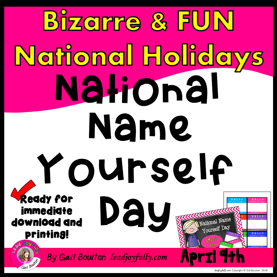 National Name Yourself Day (April 9th)