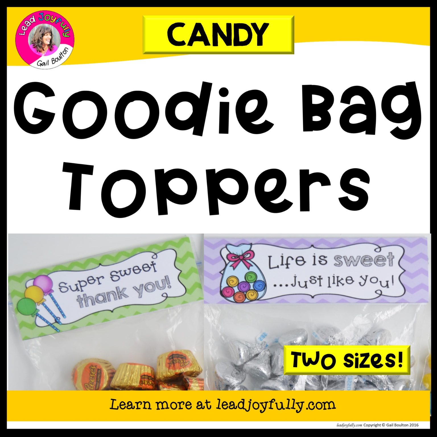 Goodie Bag Toppers (Candy Theme) | Lead Joyfully