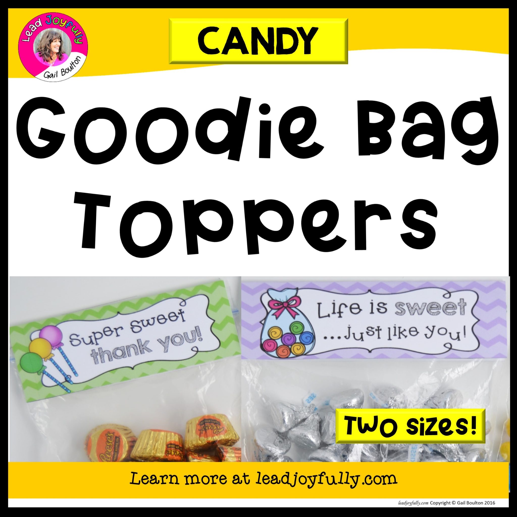 Goodie Bag Toppers (Candy Theme) | Lead Joyfully