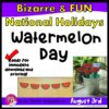National Watermelon Day (August 3rd) | Lead Joyfully