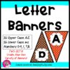 Letter Banners! Create a Variety of Your OWN Banners! (Orange and Brown ...