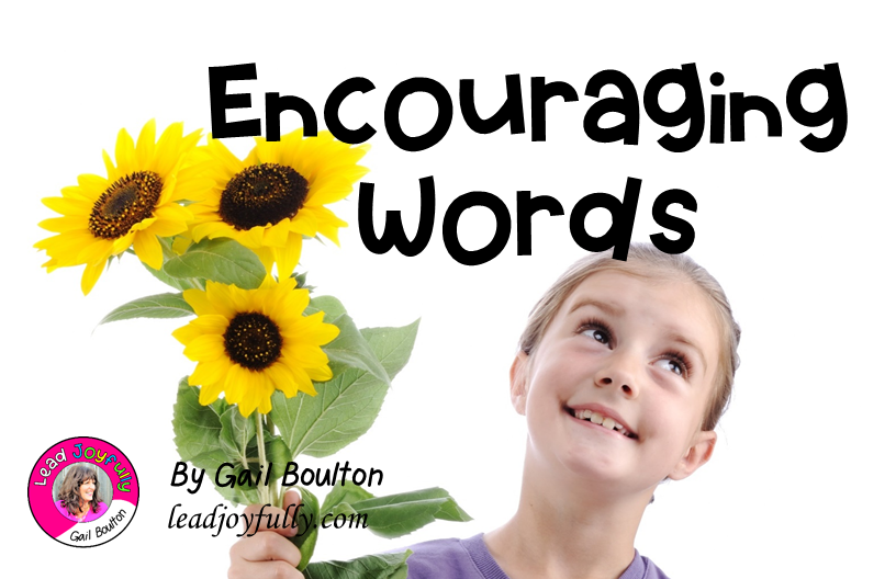 Encouraging Words | Lead Joyfully