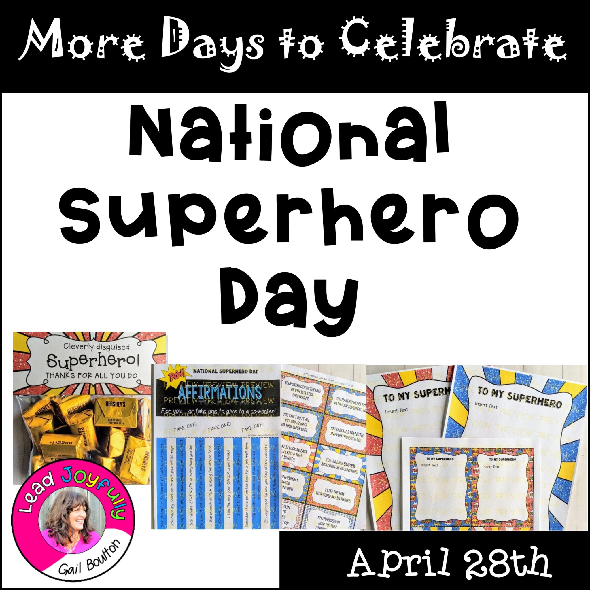 National Superhero Day (April 28th) | Lead Joyfully