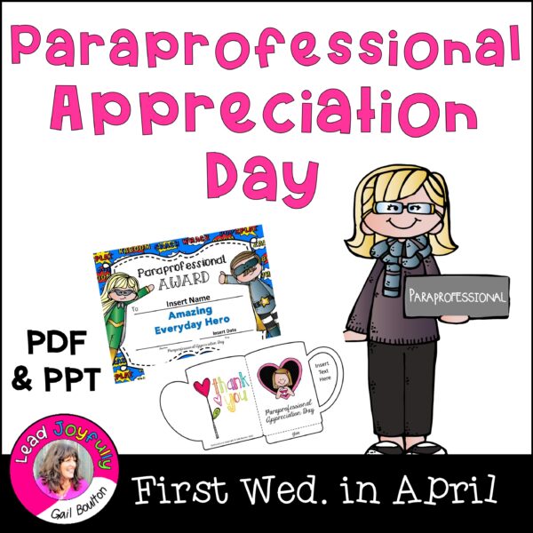 Paraprofessional Appreciation Day – April 2nd | Lead Joyfully