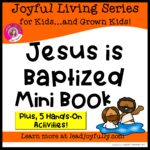 JESUS IS BAPTIZED Mini Book with FIVE Hands-On Activities: Joyful ...