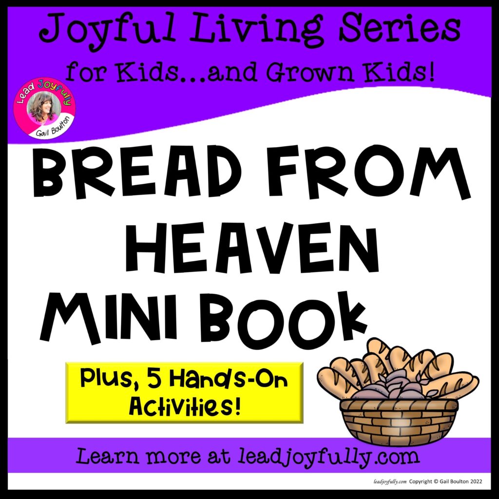 BREAD FROM HEAVEN Mini Book with FIVE Hands-On Activities: Joyful ...