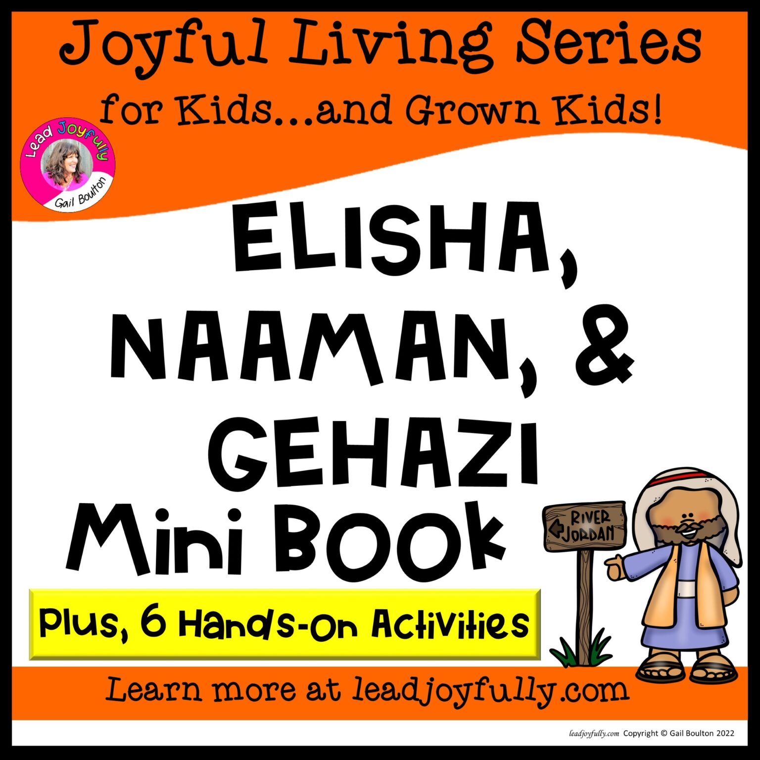 ELISHA, NAAMAN, & GEHAZI Mini Book with SIX Hands-On Activities: Joyful ...