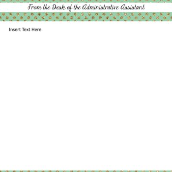 FROM THE DESK OF THE ADMINISTRATIVE ASSISTANT: Stationery with Matching ...
